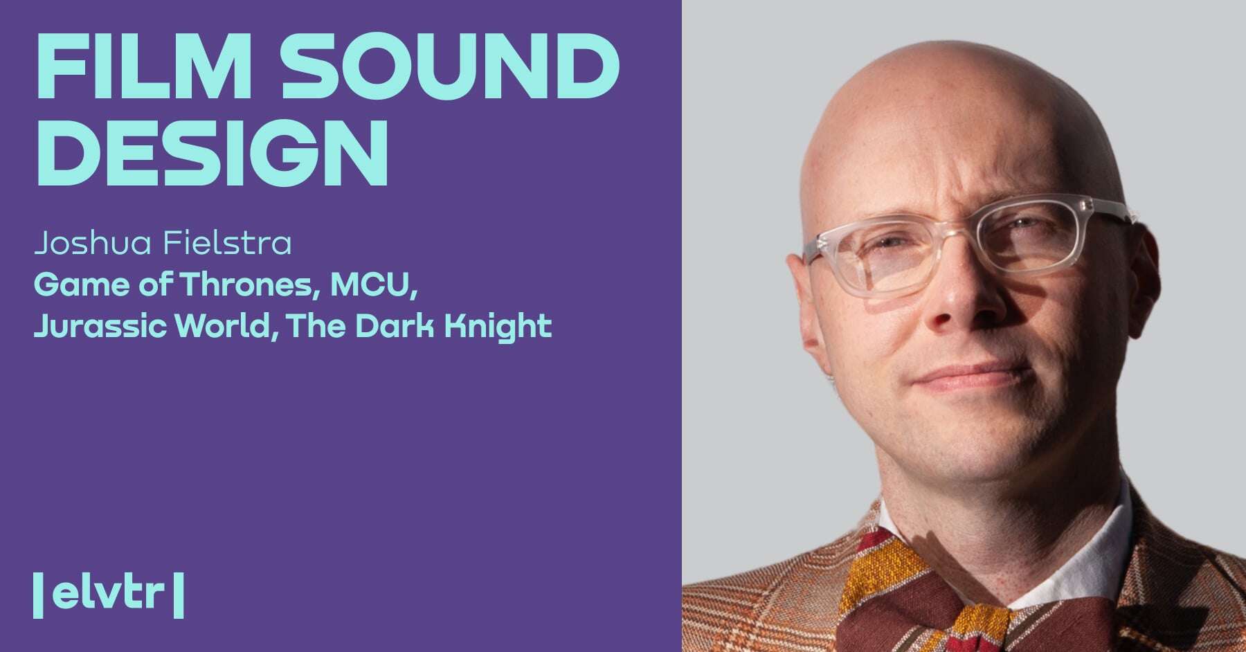 Film Sound Design Course | Learn Sound Design for Film Online | ELVTR